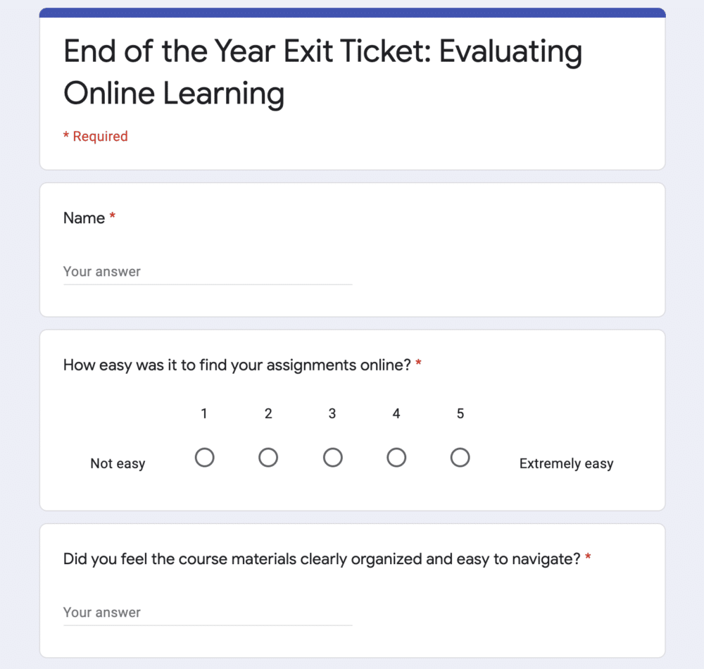 End of the Year Exit Ticket: Evaluating Online Learning